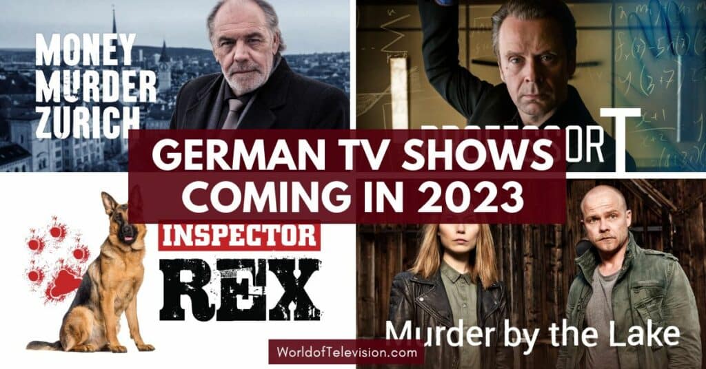 Unmissable German TV Shows Coming to MHz Choice in 2023 - WORLD OF ...